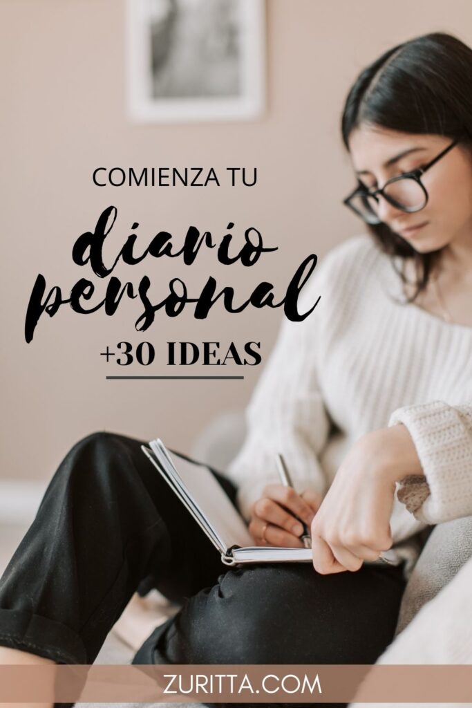 Cómo empezar un diario personal e ideas para escribir en tu diario ...
